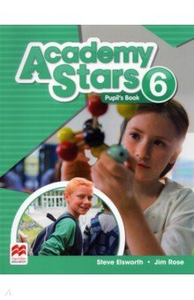 Academy Stars. Level 6. Pupil’s Book. Ответы - Учебник 2022 - 2023 год ...